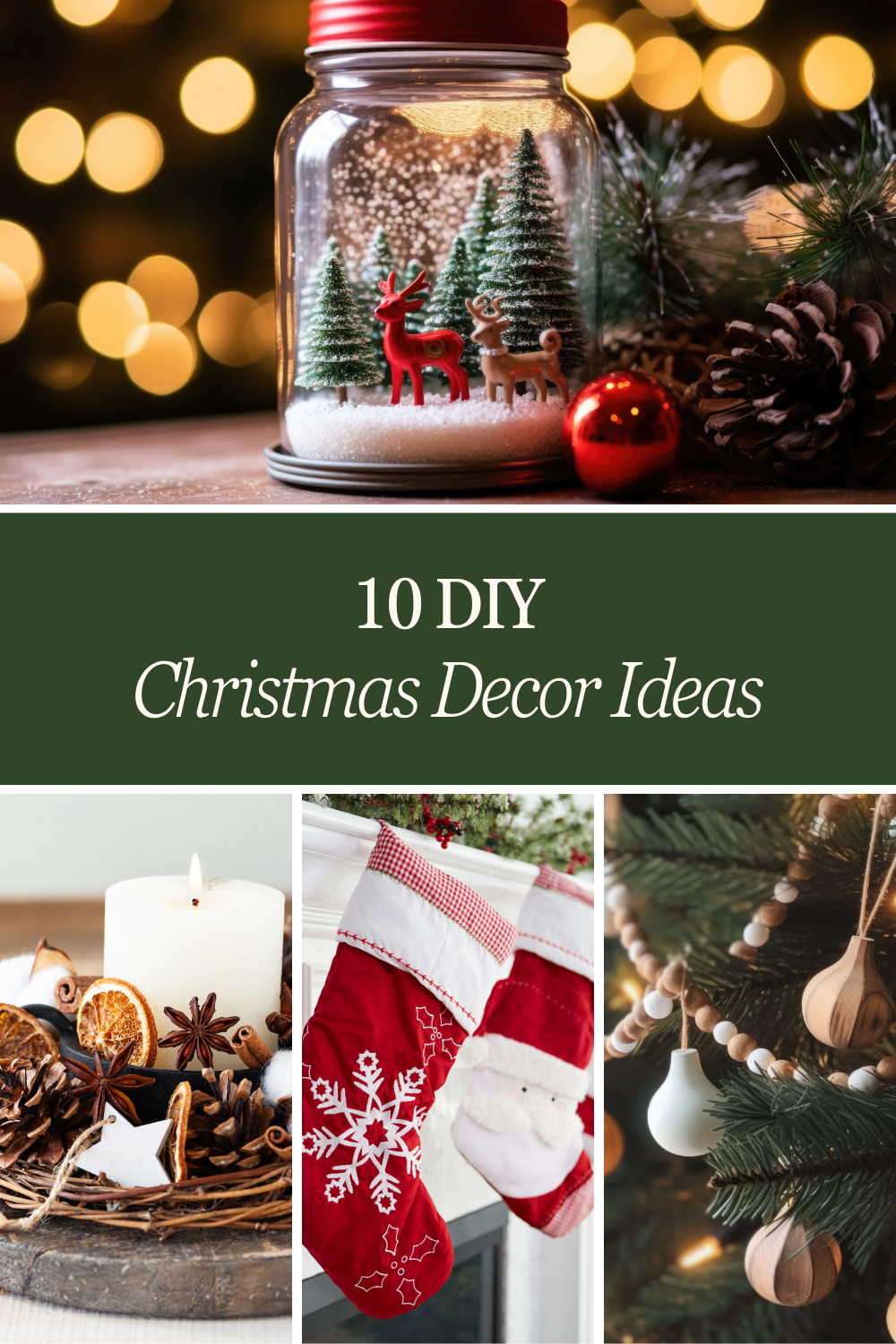 10 Charming DIY Christmas Decor Ideas For Your Home - House On Austin